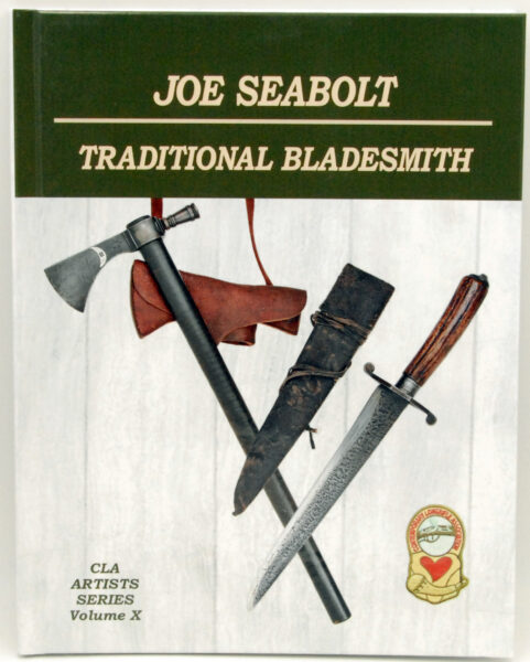 Artisan Book Series – Joseph Seabolt – Traditional Bladesmith ...